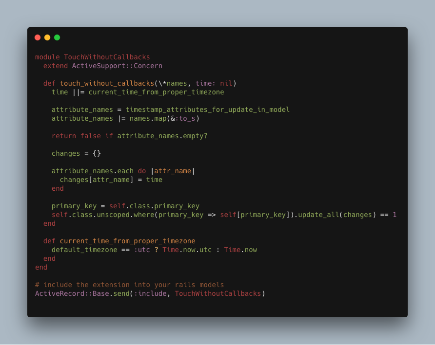 Rails - Touch Without Callbacks Rails - Touch Without Callbacks